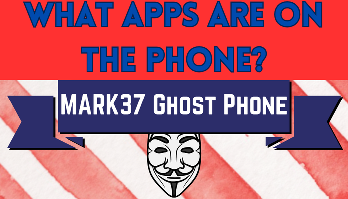 The Ghost Phone: A Complete List of Applications Installed - Mark37.com